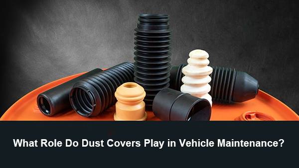 Are Shock Absorber Dust Covers Necessary?